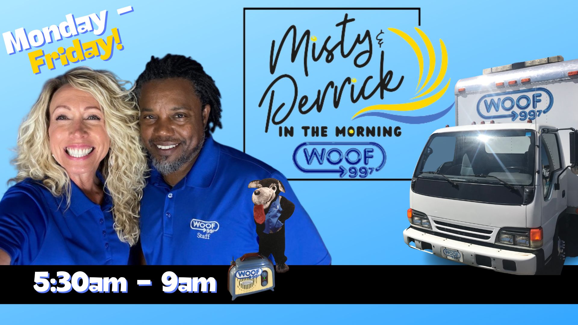 The WOOF FM Morning Show – 99 7 WOOF FM
